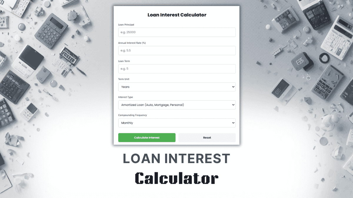 Loan Interest Calculator – ProCalculatorTools